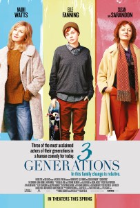 The Performances Make ‘3 Generations’ Worth a Look | The Ultimate Rabbit